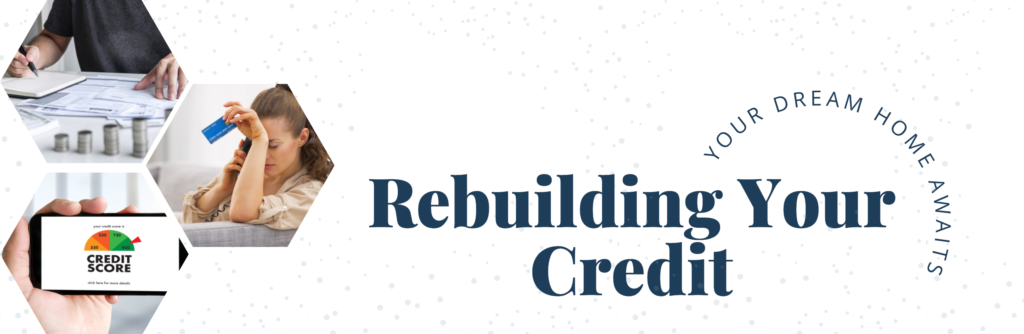 Rebuilding Your Credit | Phil Weir | DLC Canuck Mortgage Group